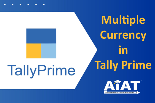 Multiple Currency In Tally Prime